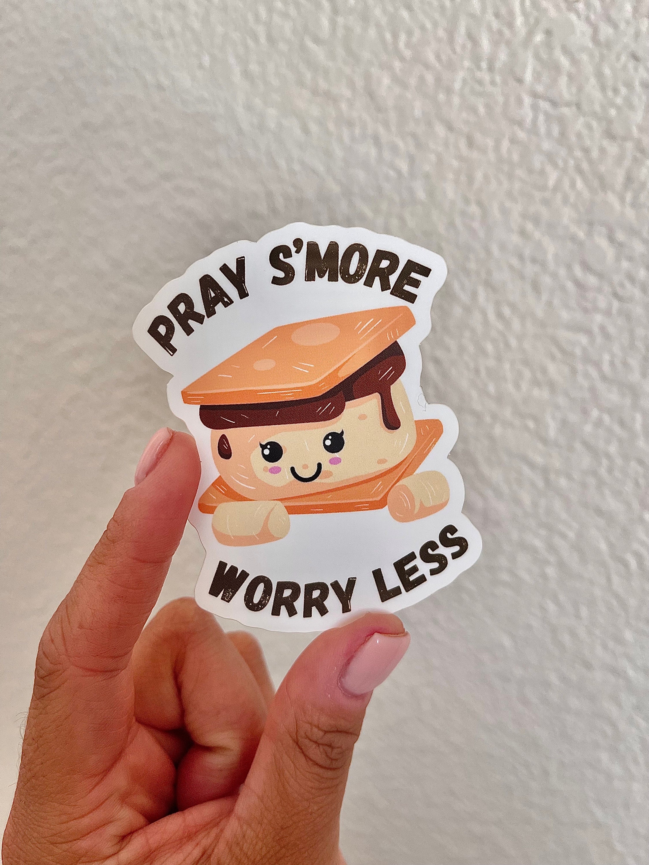 Pray Smore Worry Less Die Cut Vinyl Sticker Religious - Etsy