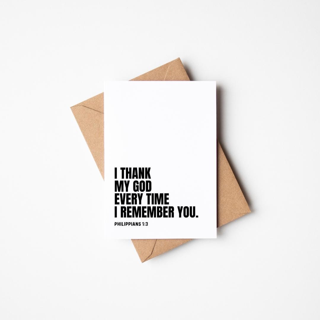 I Thank My God Every Time I Remember You Philippians 1:3 Greeting Card ...