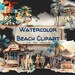 Watercolor Beach Clipart Set Summer Beach Clipart, Watercolor Beach ...