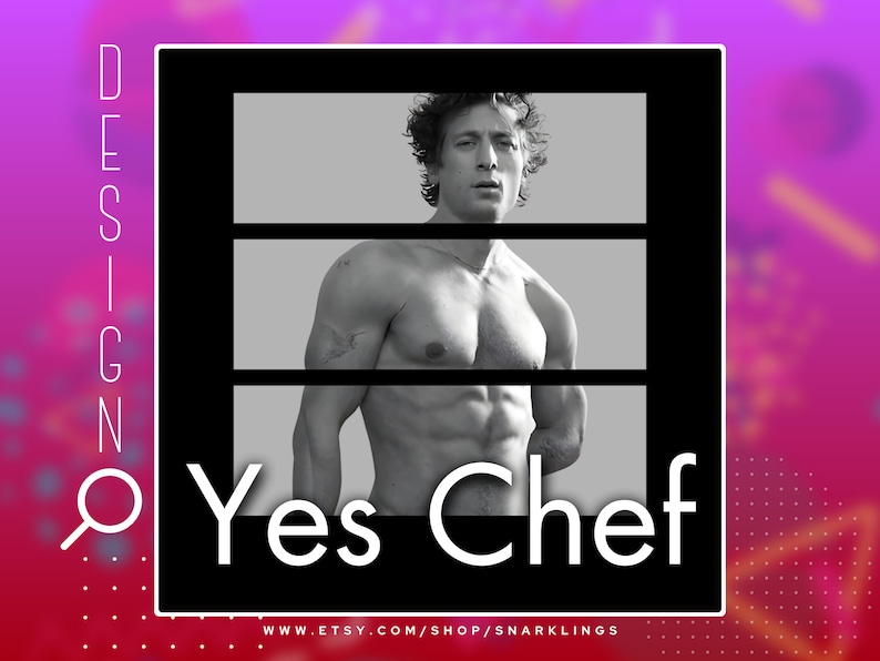 Yes Chef Jeremy Allen White Graphic Tee the Bear Merch, Carmy Berzatto ...