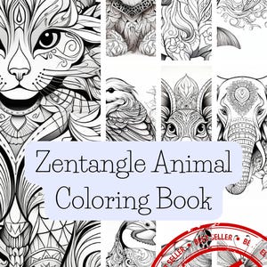 Zentangle Animal Coloring Book: Zendoodle Art Pattern Templates ...