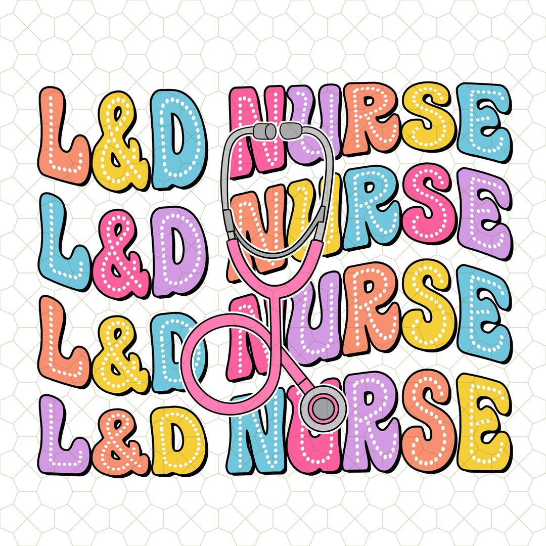 L&D Nurse Style Dot Png, Labor and Delivery Png, L and D Png, Baby ...