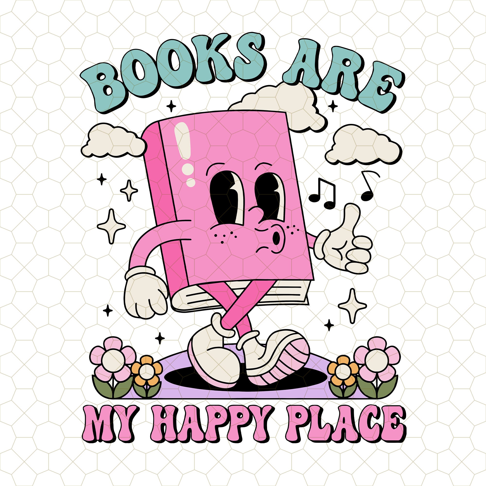Books Are My Happy Place Png, Cute Fun Trendy Bookish Png, Book Lovers ...