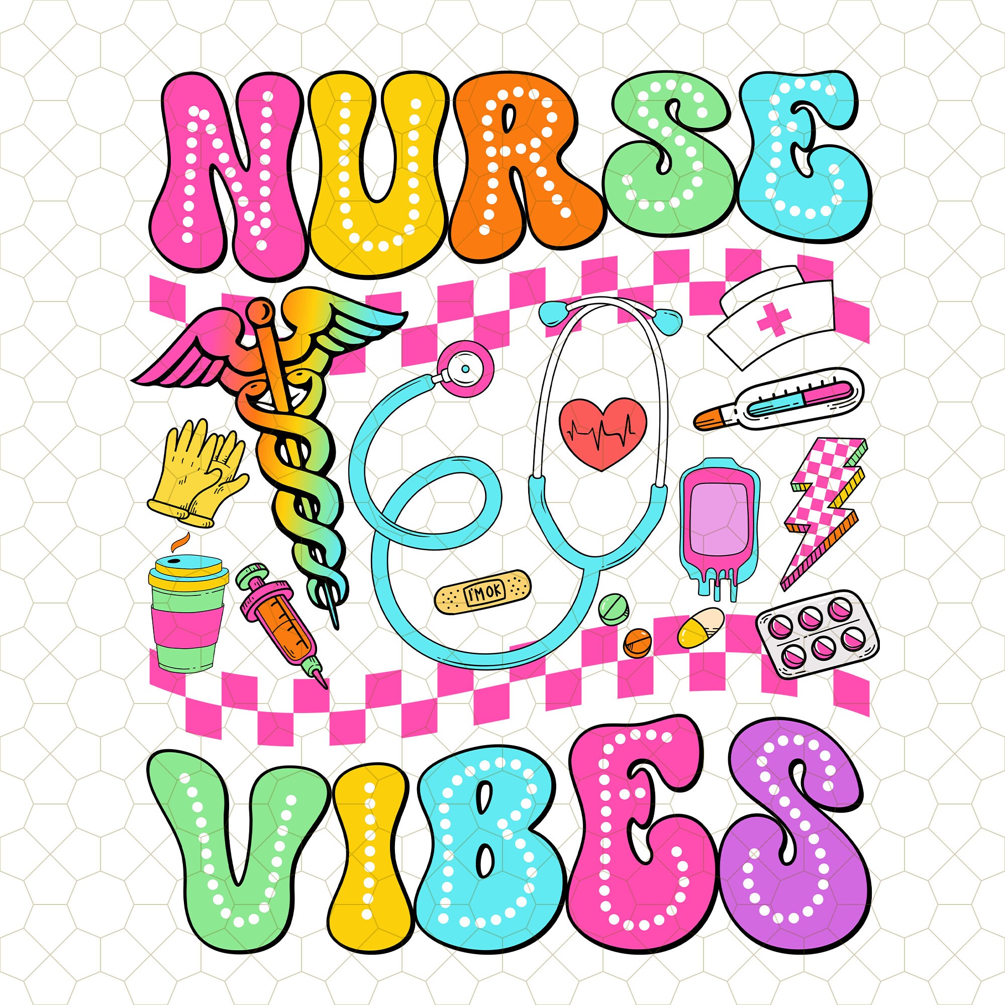 Nurse Vibes Png, in My Nurse Era Png, Nursing Graduation Gift, Nurse ...