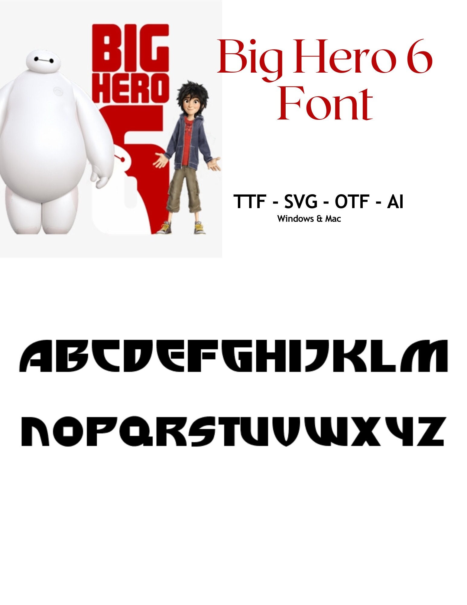 Big Hero 6 Font Svg Big Hero 6font T-shirt SVG Land Birthday Shirt Svg ...
