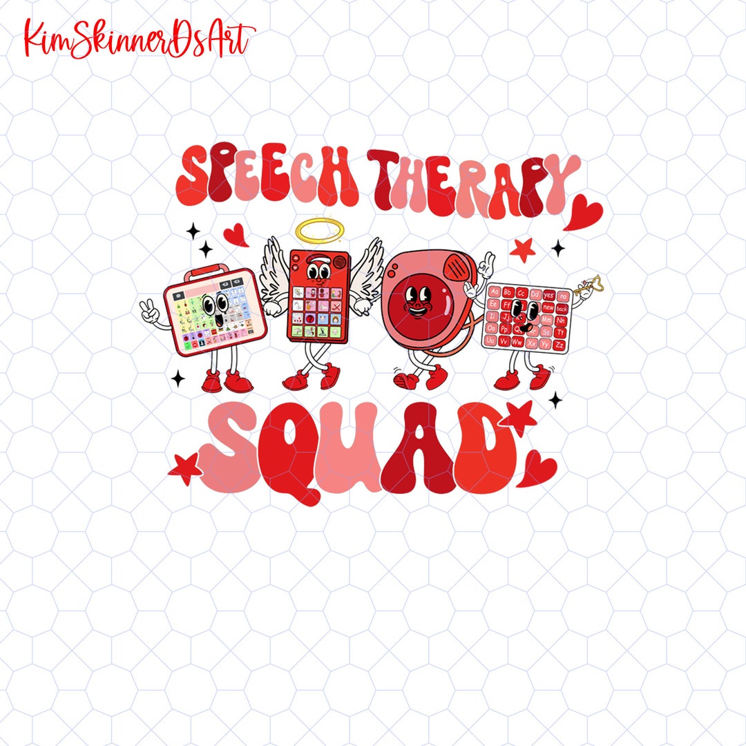 Speech Therapy Squad Valentine Png, Speech Pathologist Valentine Png ...
