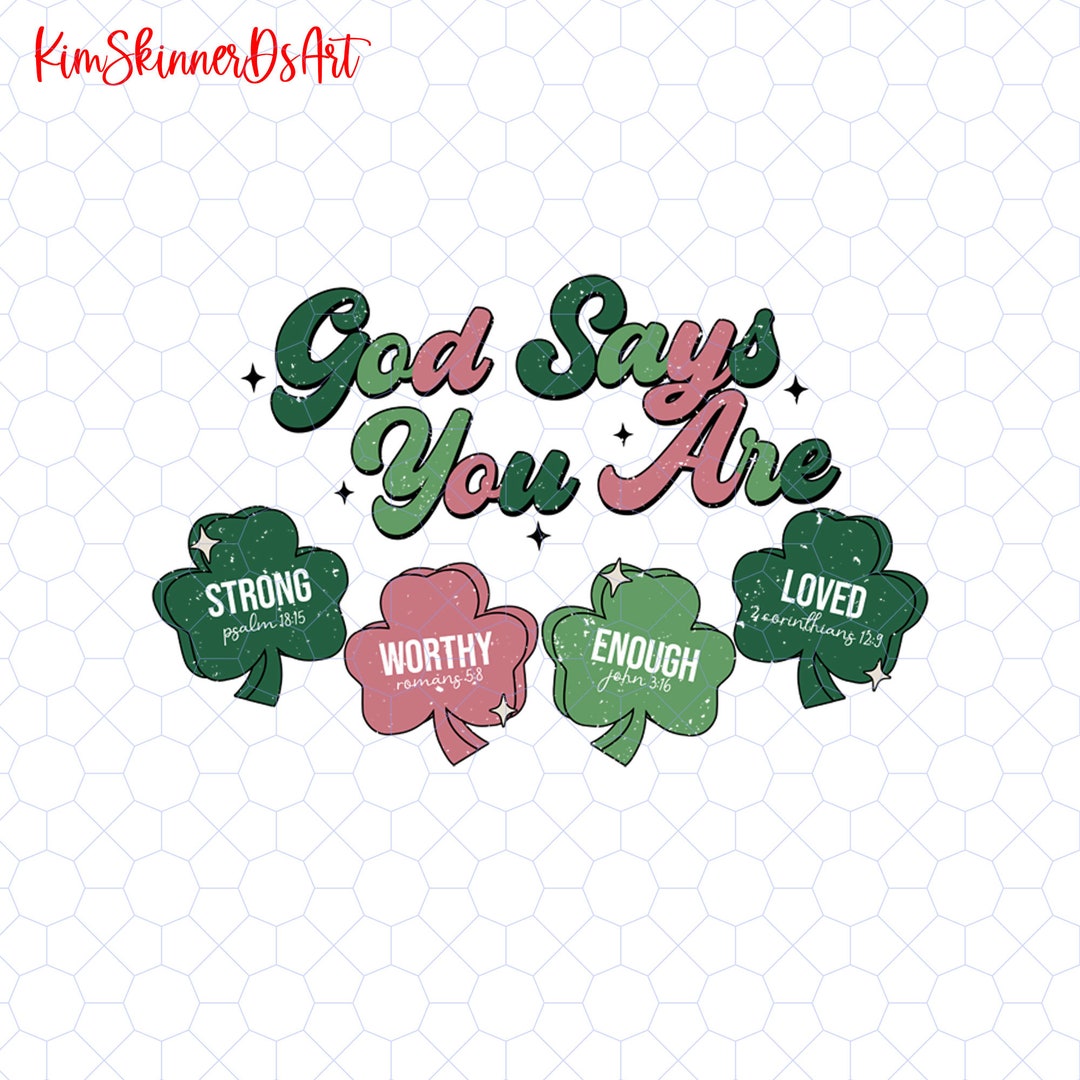 God Says You Are St Patrick's Day Png, Christian Patrick Png, Jesus ...