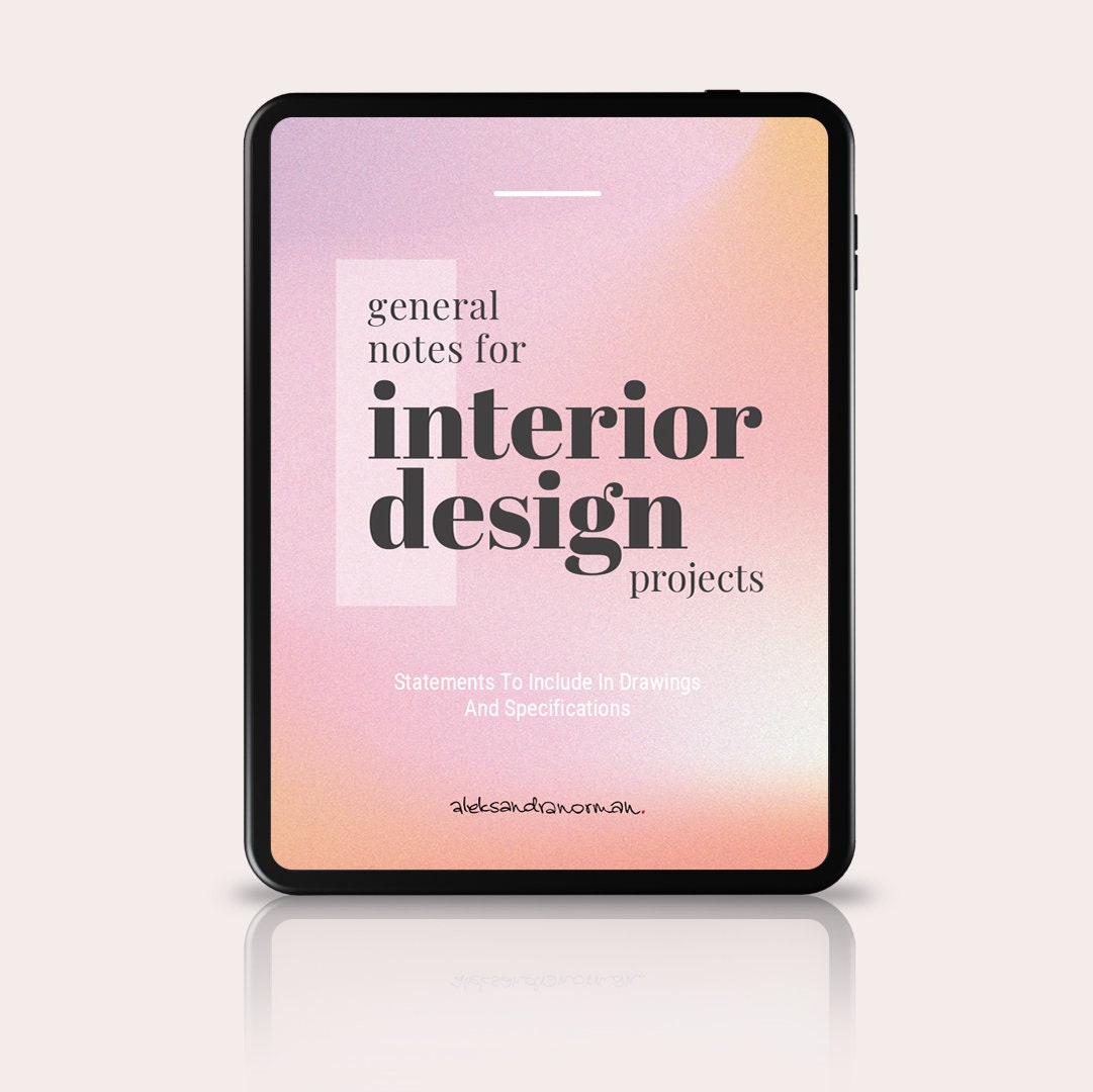 General Notes for Interior Design Drawings Interior Design Project and ...