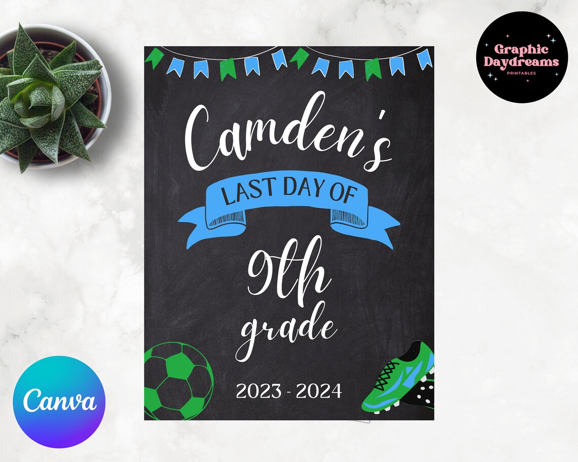 6 Editable First/last Day of School Signs Canva Template - Etsy