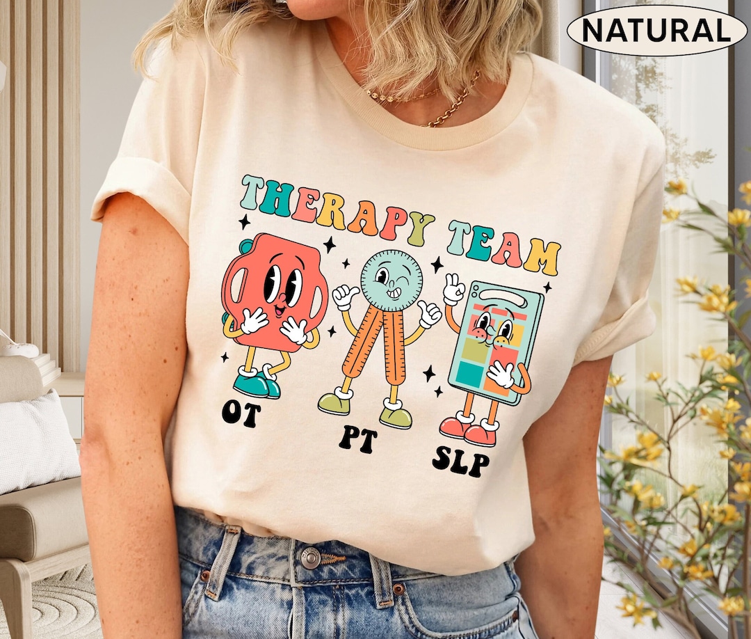 SLP OT PT Team Shirt, Therapy Team, Slp Ot Pt Sweatshirt, Speech Pathologist Shirt, Occupational ...