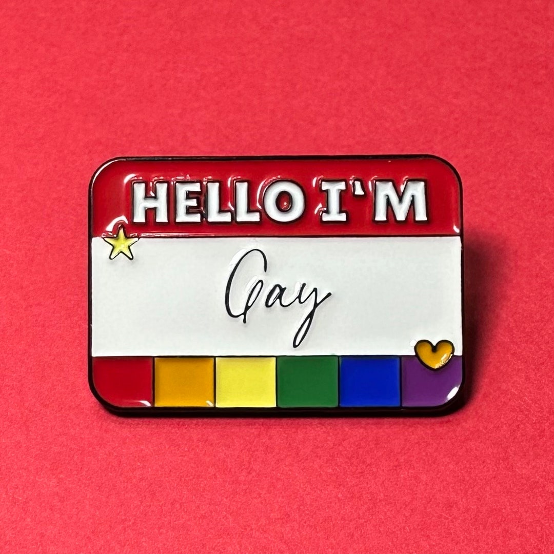 Hello I’m Gay - LGBTQIA+ Inclusive Pin - Pride Month Pin - Etsy