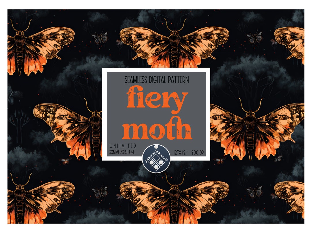 Fiery Moth Seamless Pattern Unlimited Commercial Use Digital Print File ...