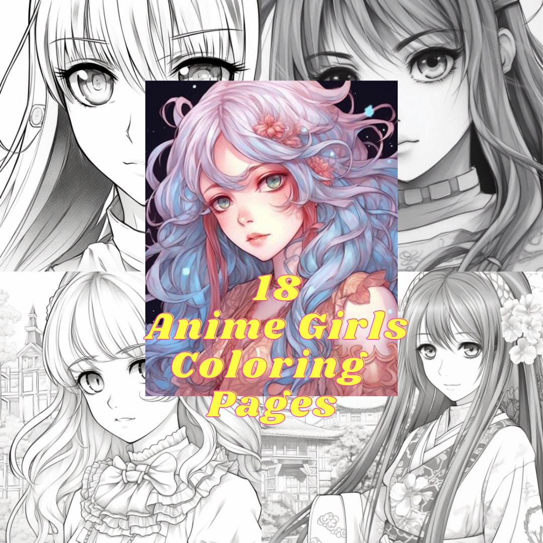 Anime Girls Coloring Book, 18 Pages Adults + Kids- Download - Grayscale ...