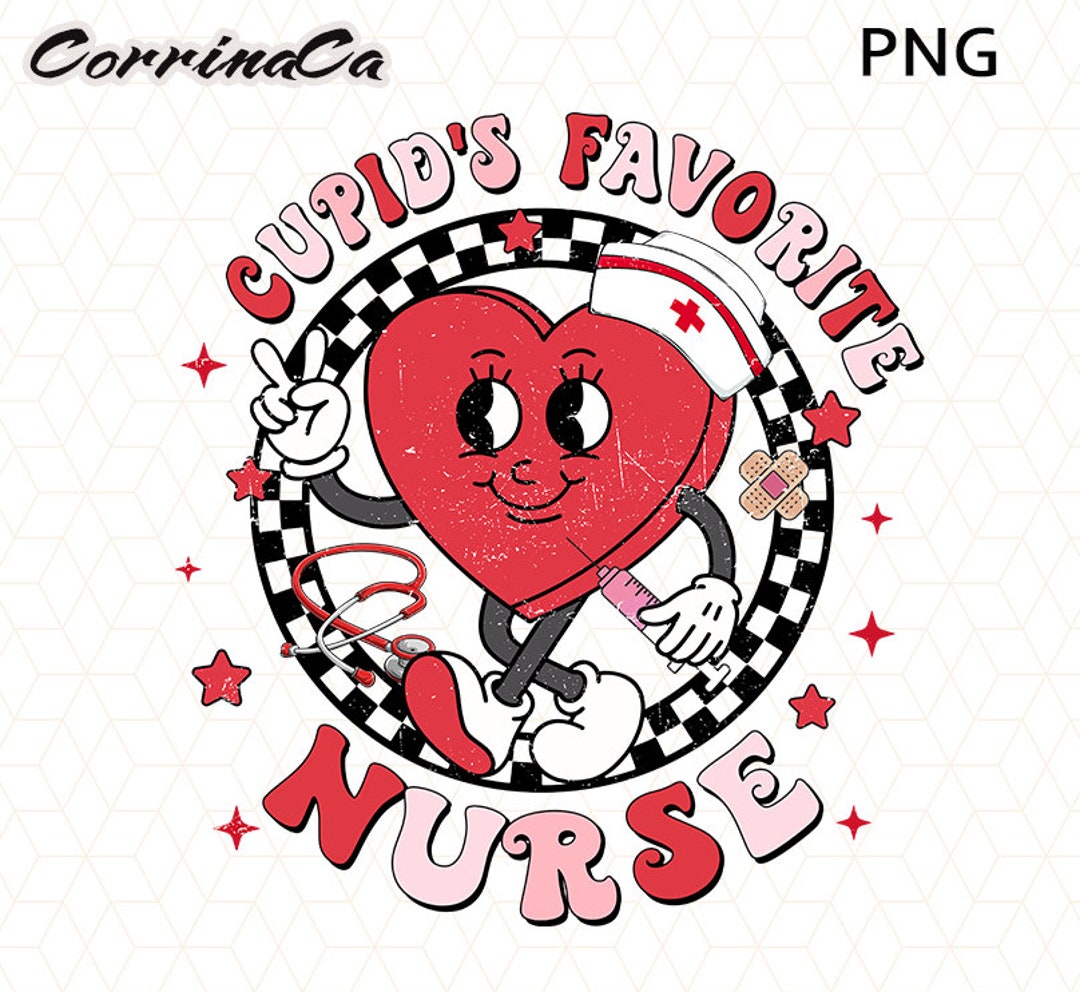 Cupids Favorite Nurse Png Valentine Nurse Png Cute Heart Nurse