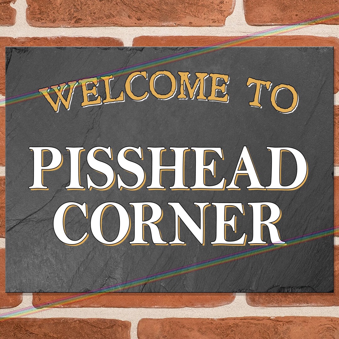 Pisshead Corner Funny Metal Signs Home Bar Man Cave Wall Plaque Garage ...