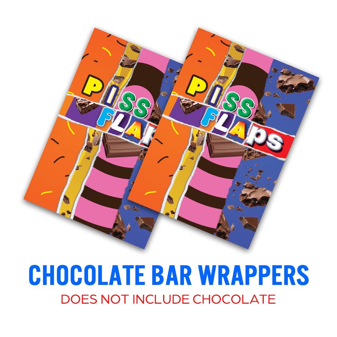 2 X PISS FLAPS Chocolate Bar Wrapper. Funny Rude Novelty Joke Gift ...