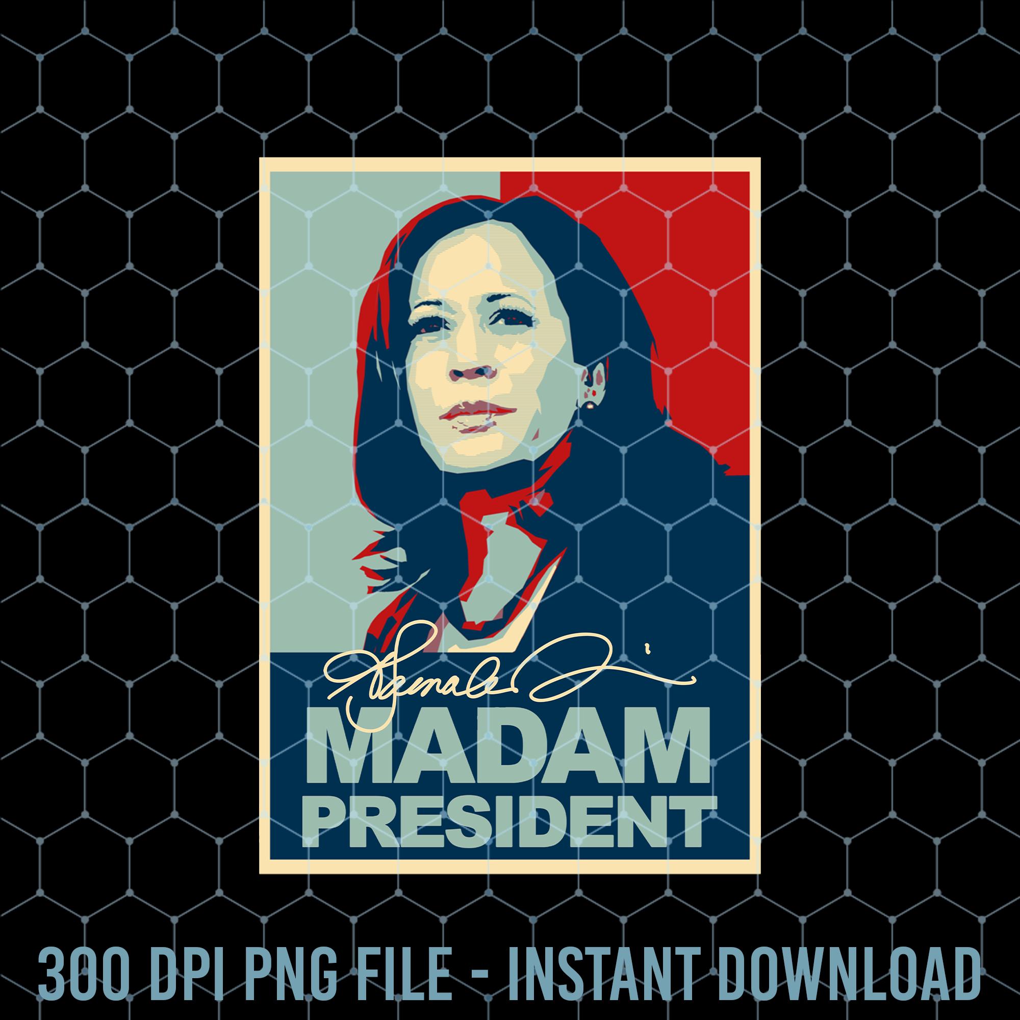 Madam President Kamala Harris 2024 Png, Vintage Democrat Kamala Png ...