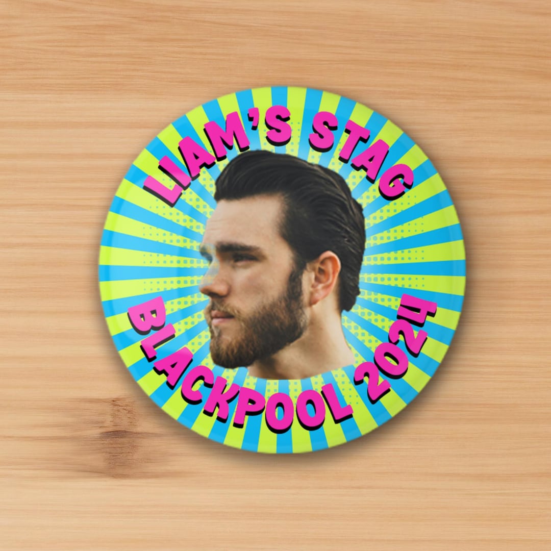 Stag Party Photo Badges Cheesy Personalised Badges for Stag Dos or ...
