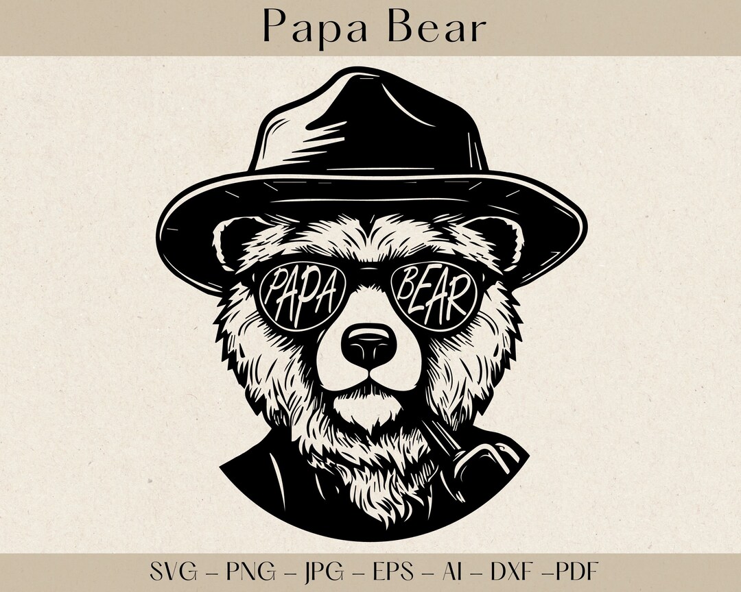 Papa Bear SVG, Papa Bear With Sunglasses, Papa Bear Cut File, Papa SVG ...