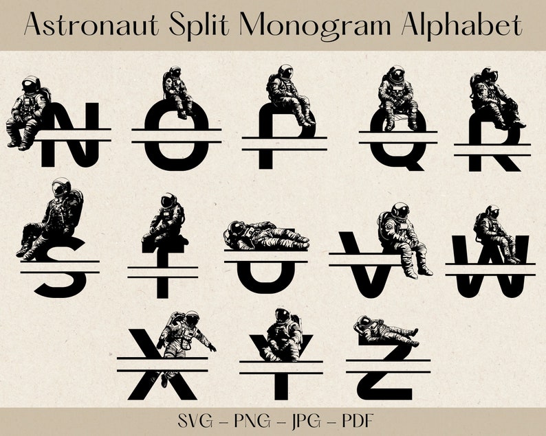 Astronaut Split Monogram Alphabet SVG Astronaut Alphabet Svg - Etsy