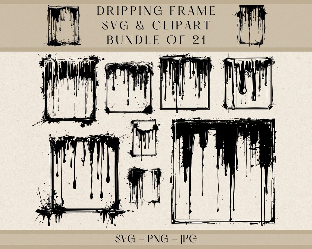 Dripping Liquid Frame Svg, Frame Svg, Border Svg, Dripping Svg, Melting ...