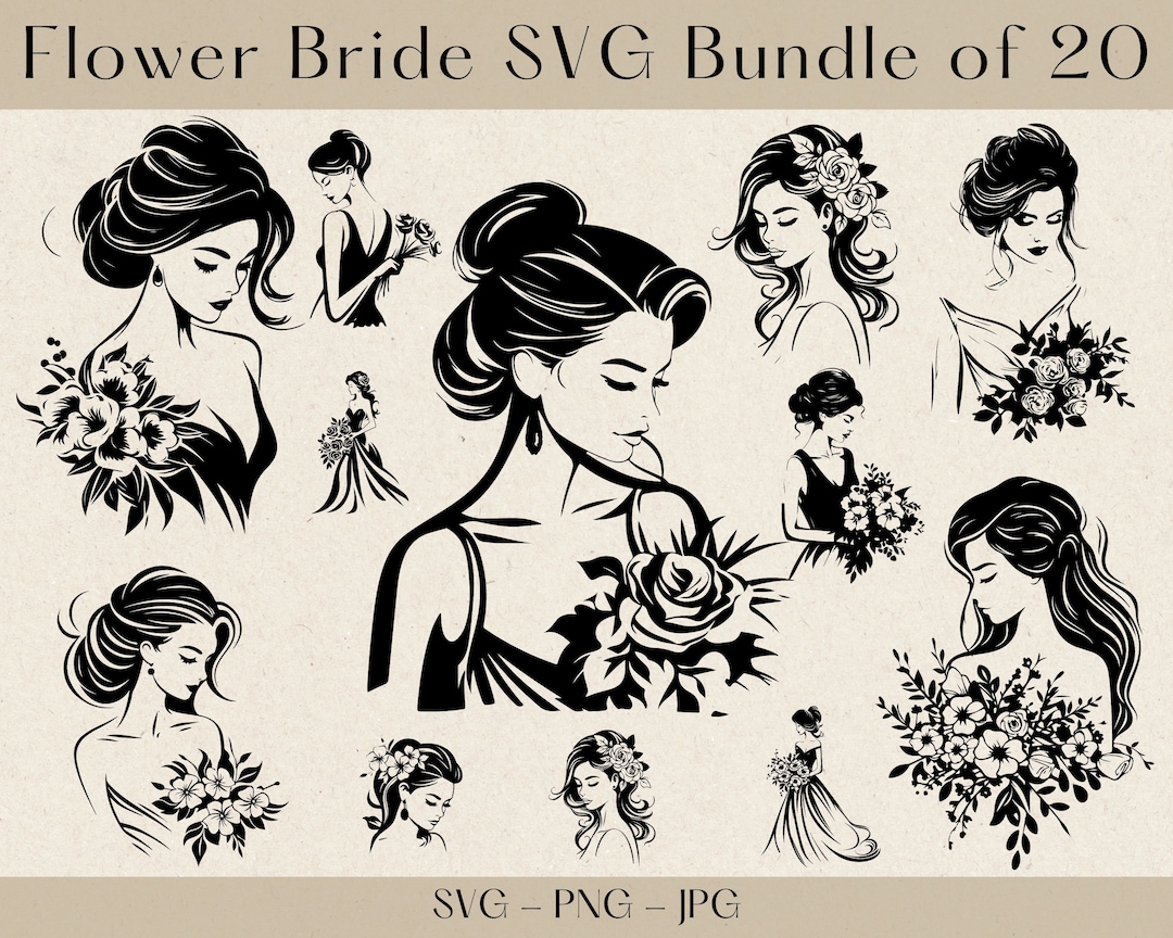 Flower Bride SVG, Bride SVG, Marriage Svg, Bride Cut File, Bride ...