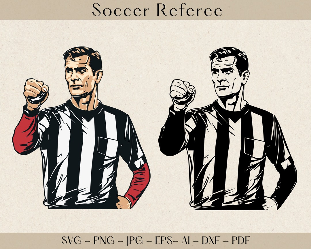 Soccer Referee Svg, Football Referee Svg, Soccer Svg, Soccer Player Svg ...