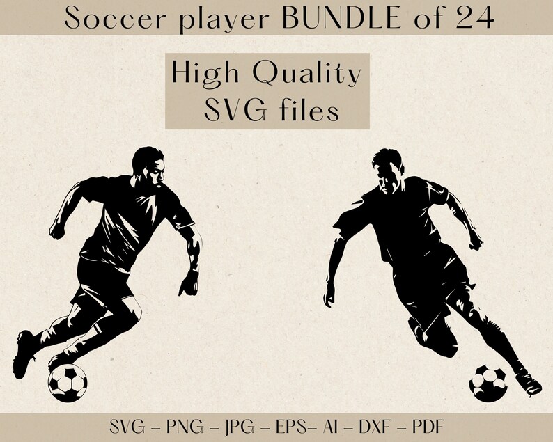 Soccer Player Svg Bundle Soccer Player Svg Soccer Svg - Etsy