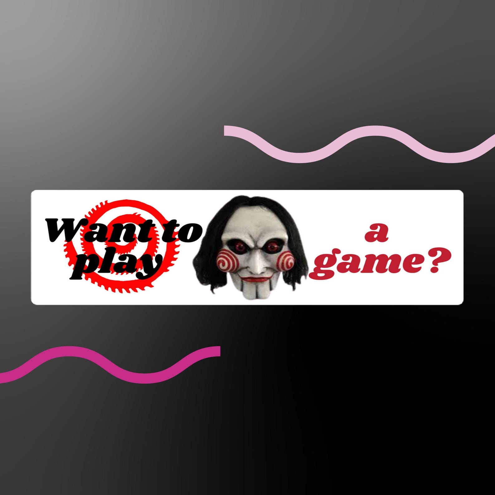 Jigsaw 'want to Play a Game' Sticker: Saw Movie Horror Car Decal - Etsy