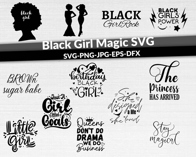 Black Girl Magic Svg Bundle Black Woman Svg Boss Lady Svg Afro Lady