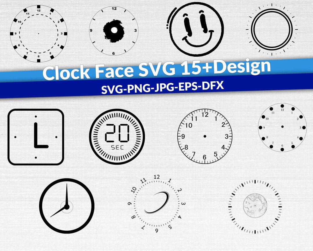 Timeless Clock Face SVG Bundle, Clock Face SVG Bundle, Clock Svg, Clock ...