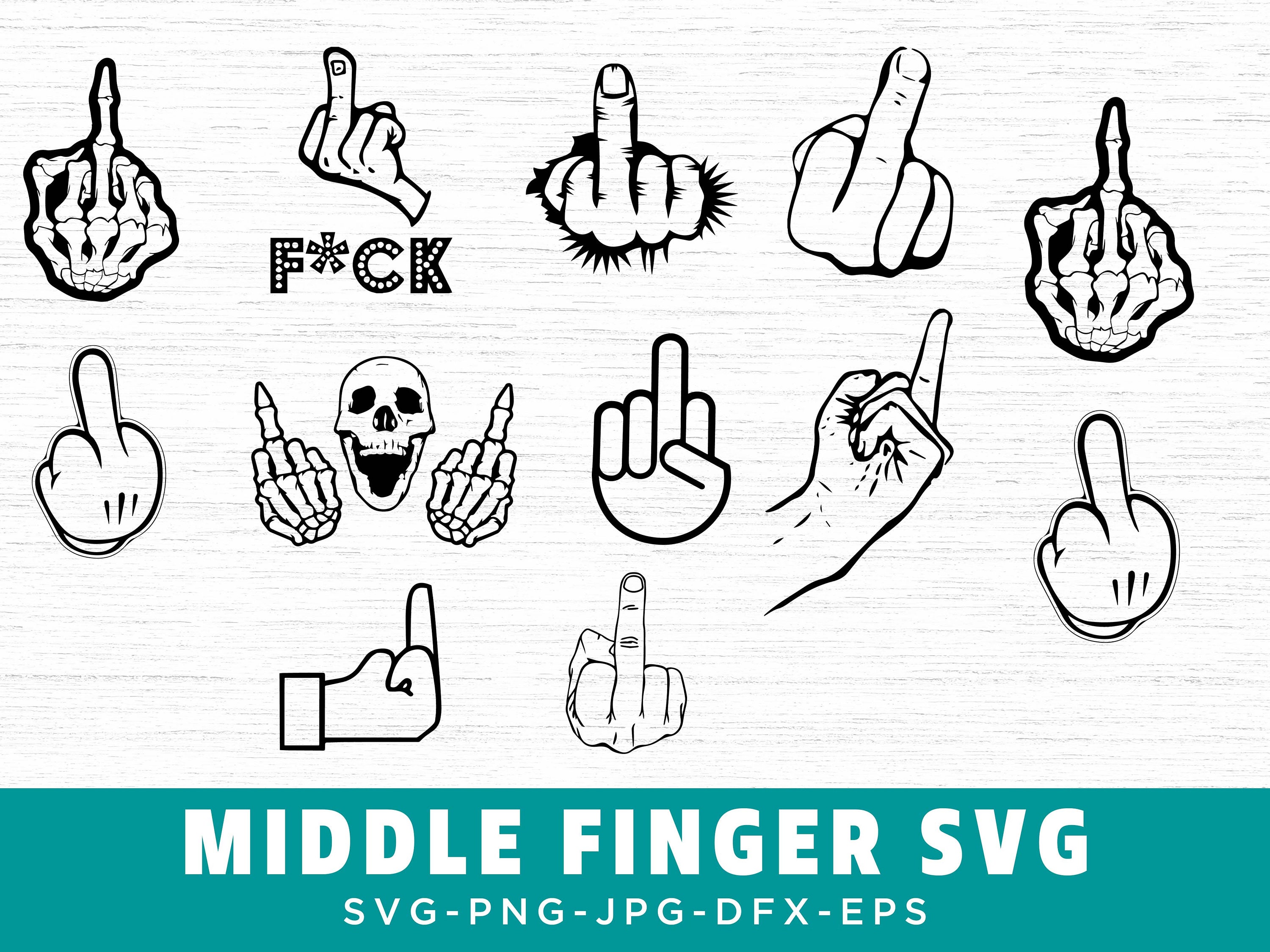 Middle Finger SVG Middle Finger Cricut Middle Finger PNG - Etsy