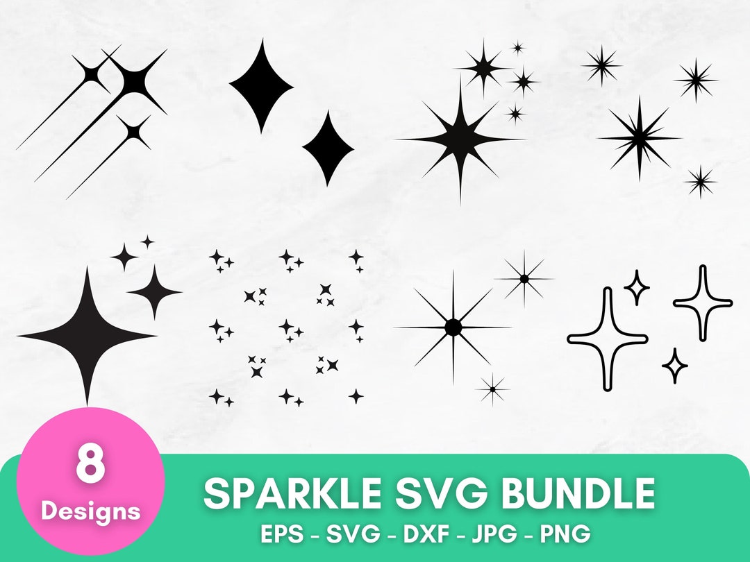 Sparkle Svg, Sparkle Cut File, Sparkle Clipart, Bright Stars, Sparkle Svg Bundle, Stars Sparkle ...