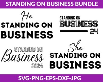 Standing on Business SVG Bundle, University Shirt Design, Standing on ...