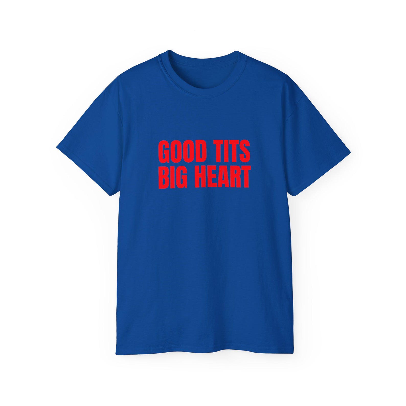 Good Tits Big Heart T-shirt Funny Inappropriate Tshirt Flirt Adult ...