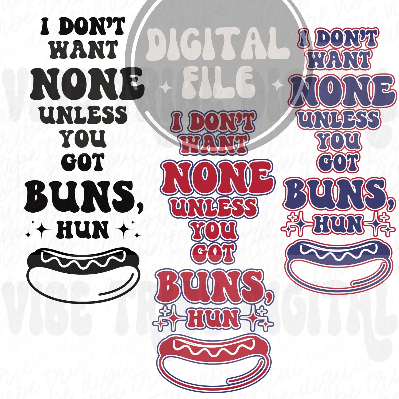 5 Retro Buns Hun PNG Files 300 DPI Don't Want None Unless You Got Buns ...