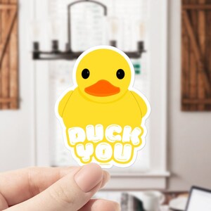 Duck You Sticker, Funny Rubber Duck Decal, Sarcastic Laptop Sticker ...