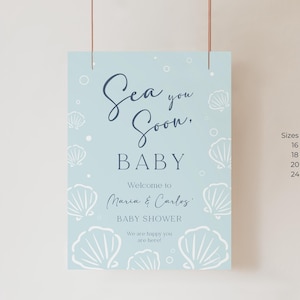 Editable Welcome Sign Sea You Soon Baby Shower Ocean Sign Printable ...
