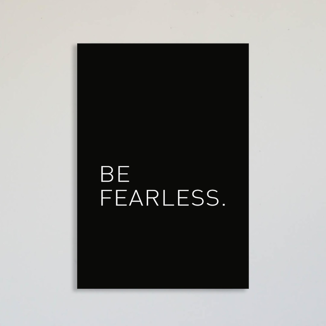 POSTER 'BE FEARLESS.' - Etsy UK