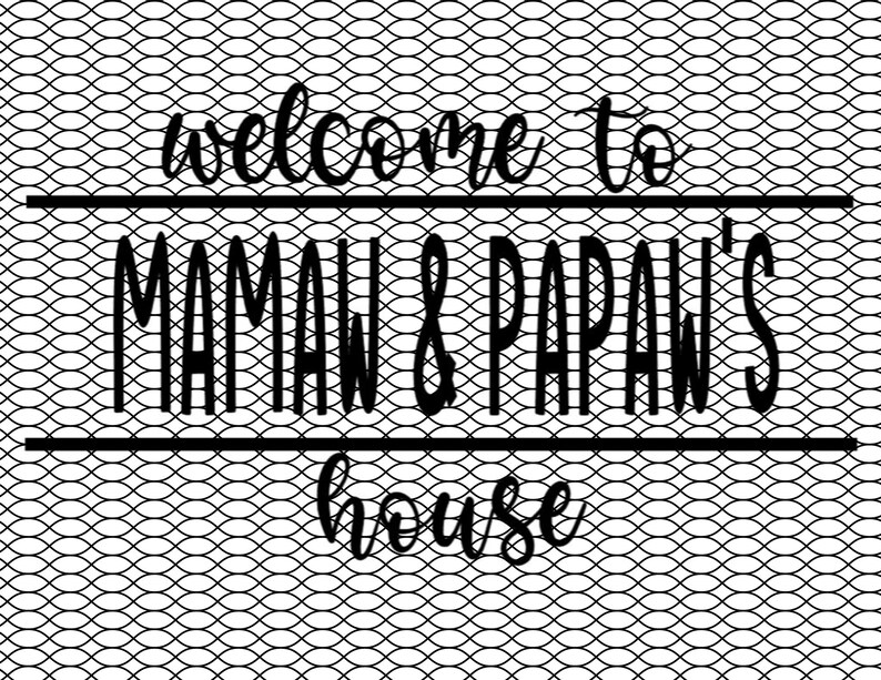 Welcome to Mawmaw and Papaw's SVG - Etsy