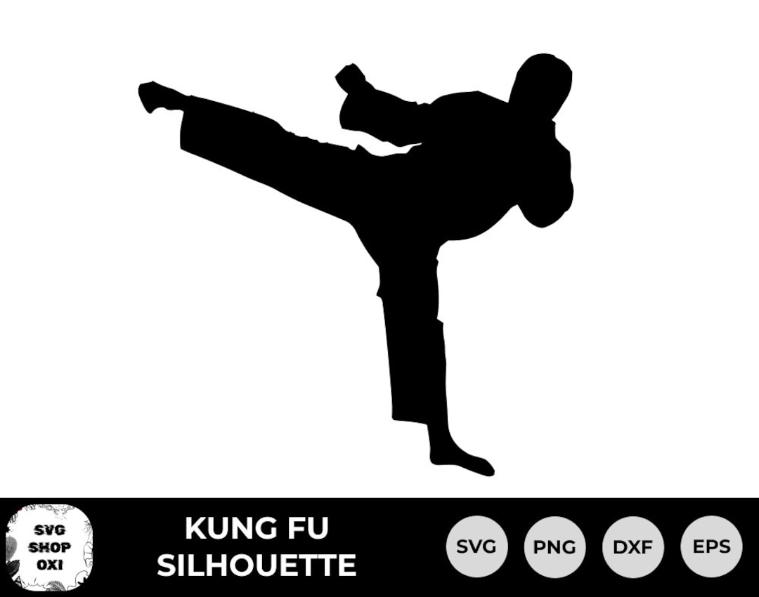Kung Fu Svg Png Eps Dxf Silhouette Cricut Png Clip Art - Etsy