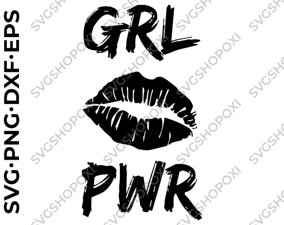 Girls Power Lips / Svg, Png, Eps, Dxf / Cricut , Silhouette File - Etsy