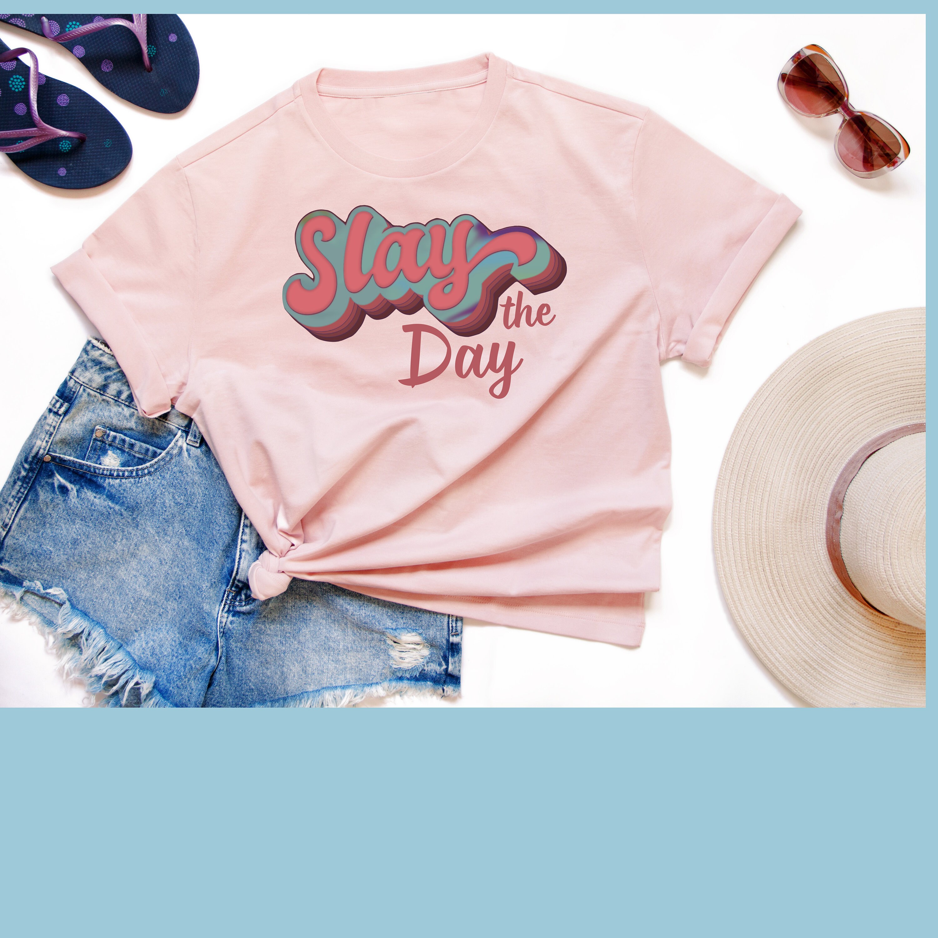 Slay the Day SVG PNG Digital Download Chic Graphic Design Tshirt ...