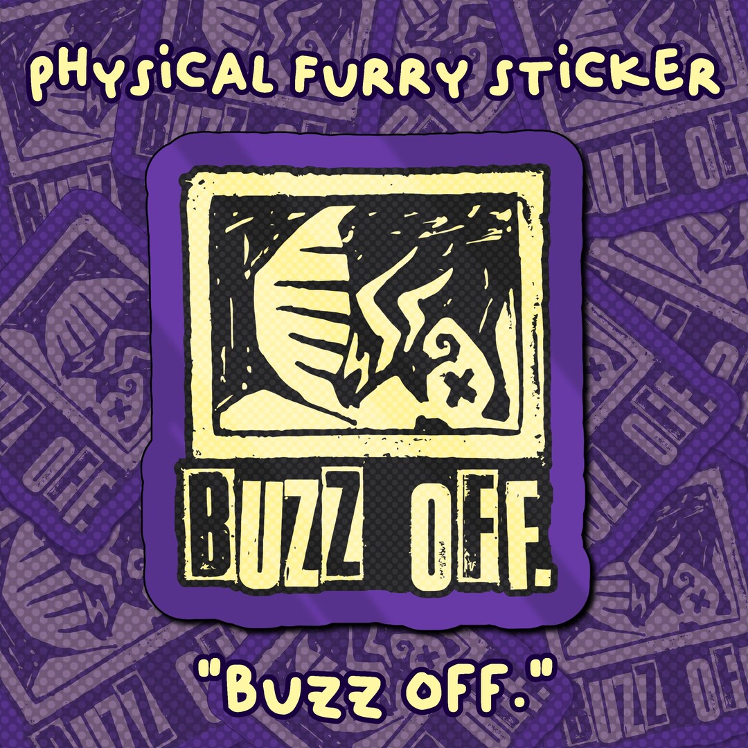Furry Sticker - Buzz Off. Sticker for Furry Fandom - Etsy