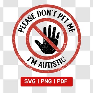 I'm Autistic Png Svg Pdf, Autism Meme Png, Autism Png Design, Autism ...