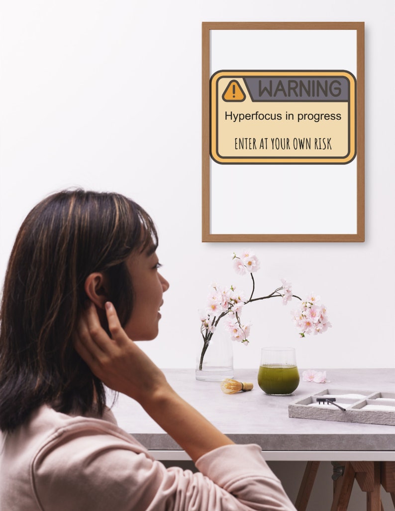Printable Hyperfocus Warning Sign - Etsy