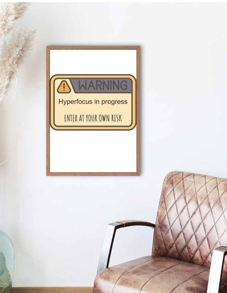 Printable Hyperfocus Warning Sign - Etsy