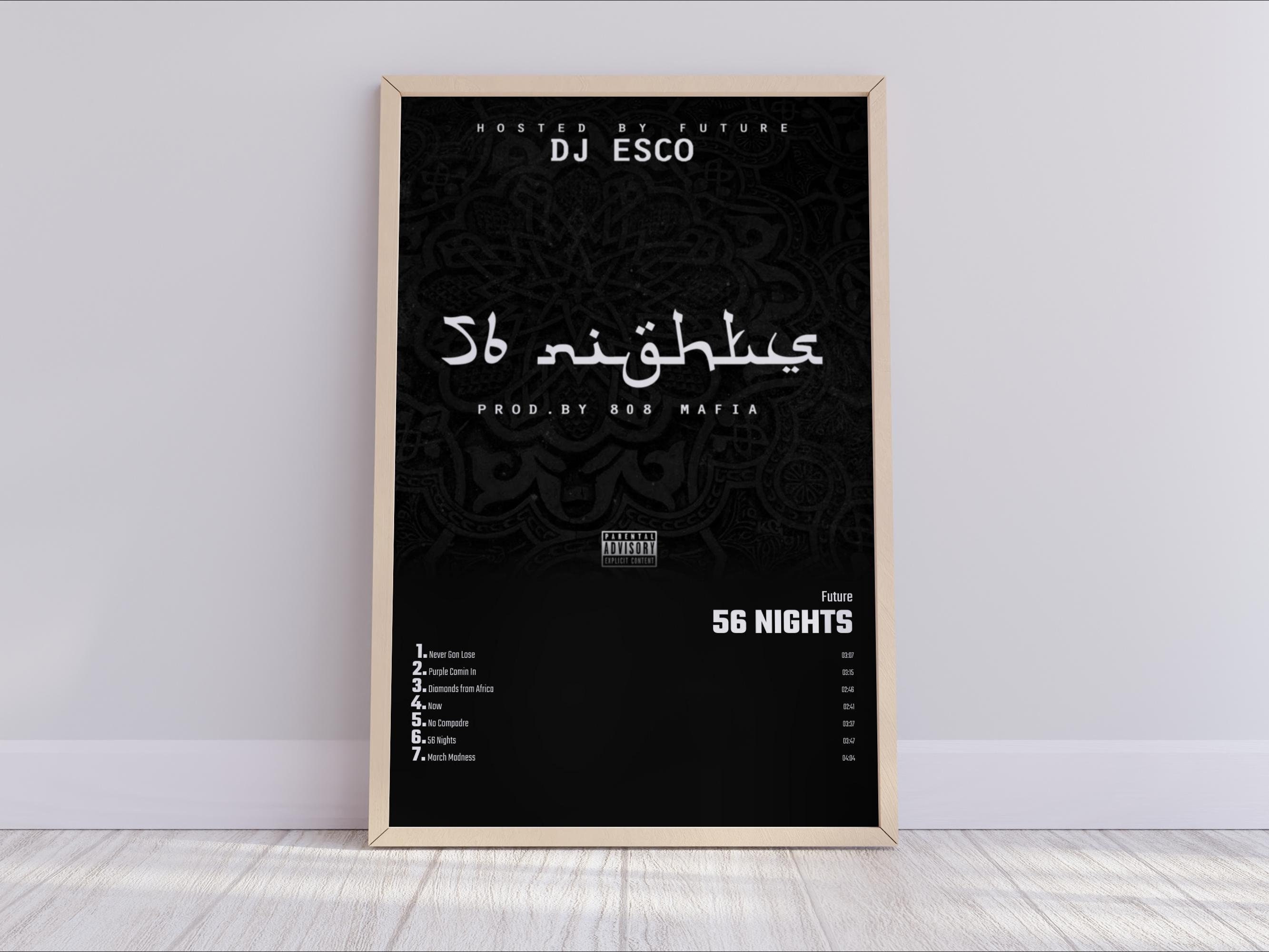 Future - 56 Nights Album Cover Poster sold by Fuchsia | SKU 45738691 | 20% OFF Printerval