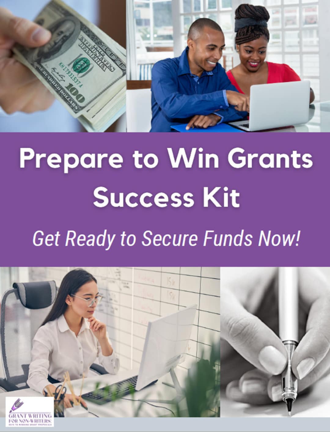 How to Write a Grant Proposal. Prepare to Win Grants Success Kit. Get ...