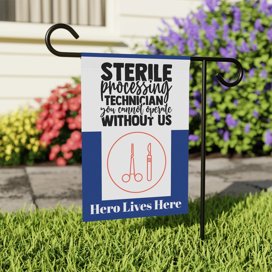 Garden & House Banner Sterile Processing Tech Lives Here - Etsy